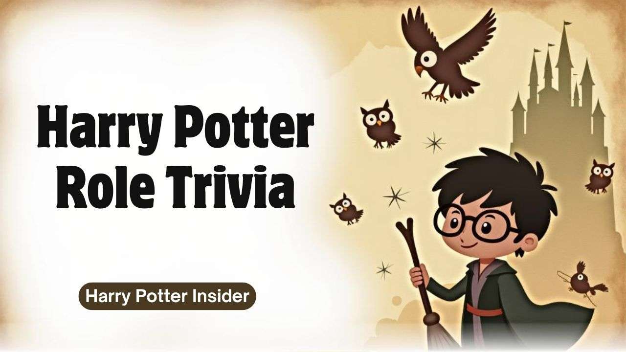 Harry Potter Role Trivia: Fun Quiz for Fans.